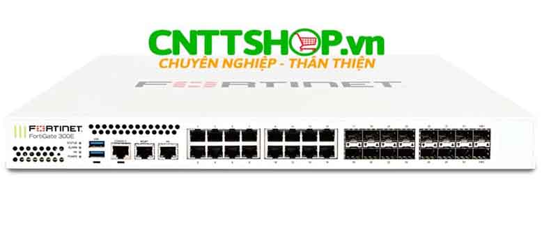 FG-300E-BDL Firewall Fortinet FortiGate 300E series - CNTTShop